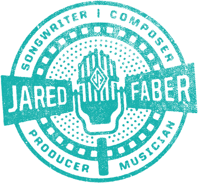Jared Faber: Songwriter • Composer • Producer • Musician