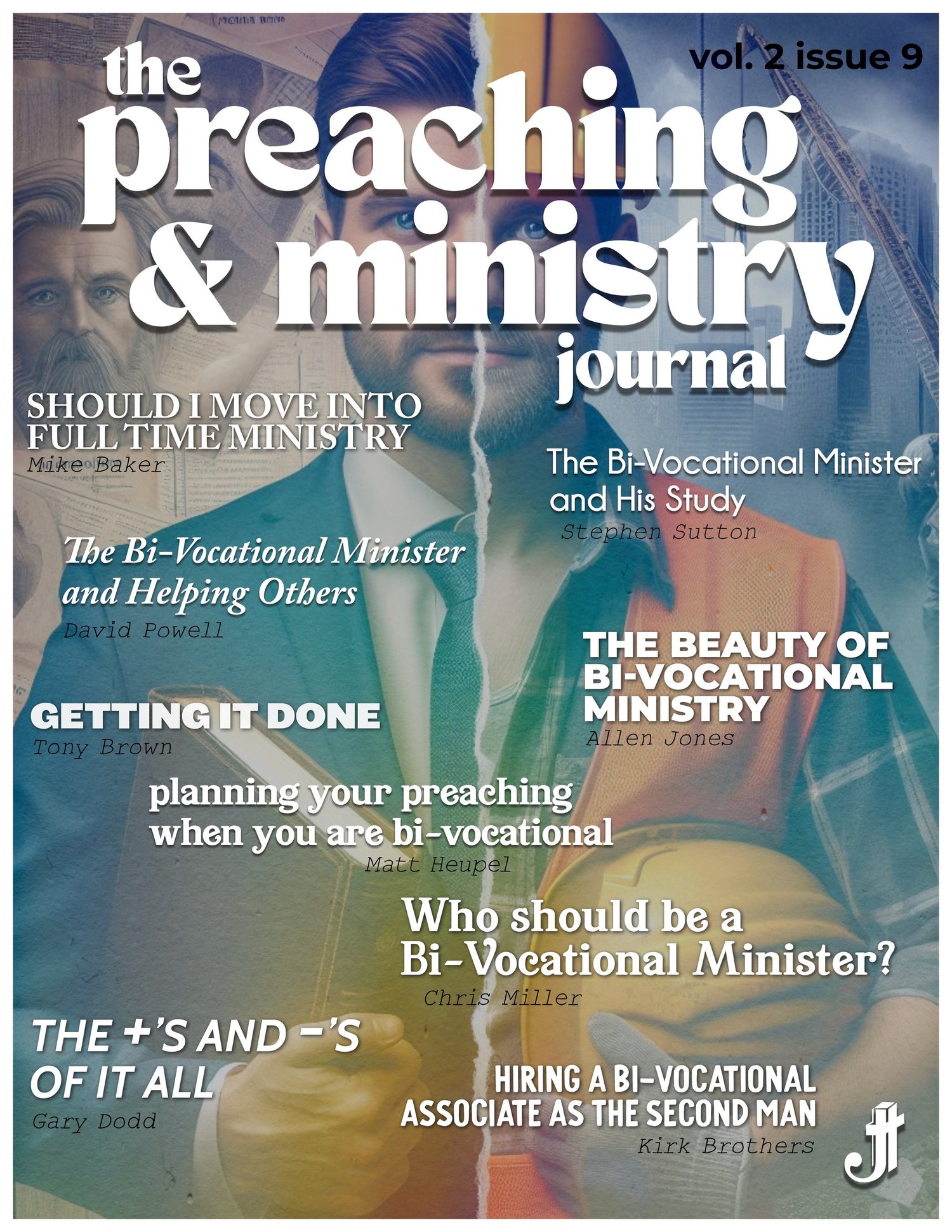 The Preaching & Ministry Journal: May 2024, Bi-Vocational Ministry ...