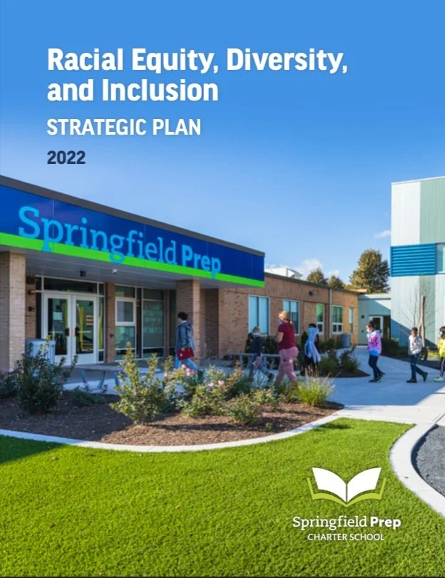 Racial Equity, Diversity, and Inclusion — Springfield Prep Charter School