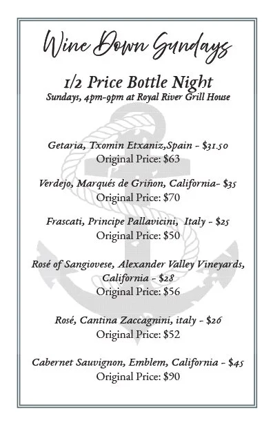 Wine Down Sunday — Royal River Grill House