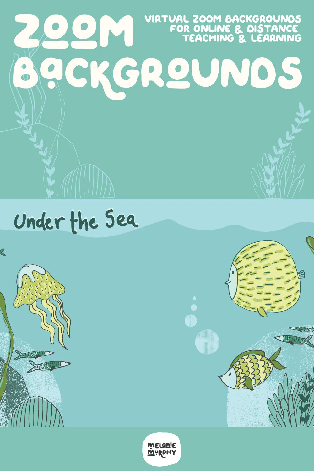 Free Virtual Zoom Backgrounds for Teachers — MELANIE MURPHY