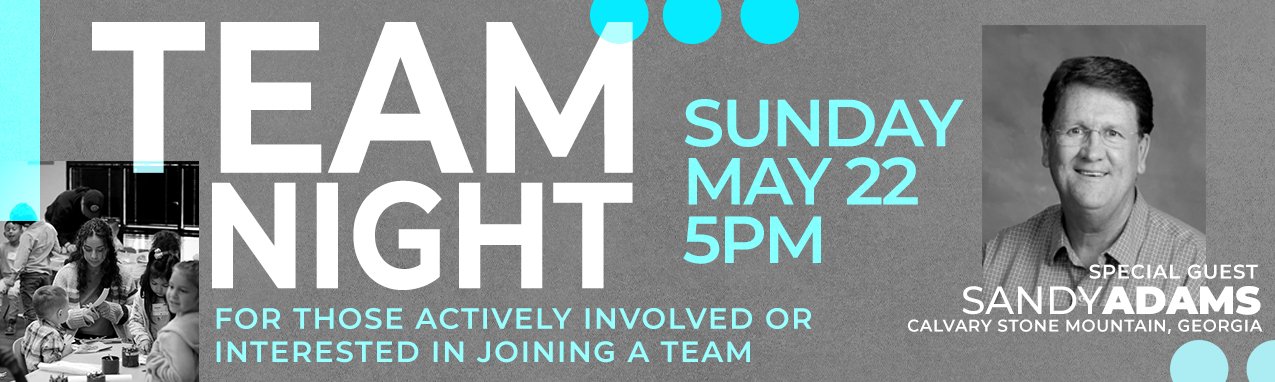 Team Night — Calvary Chapel Moreno Valley