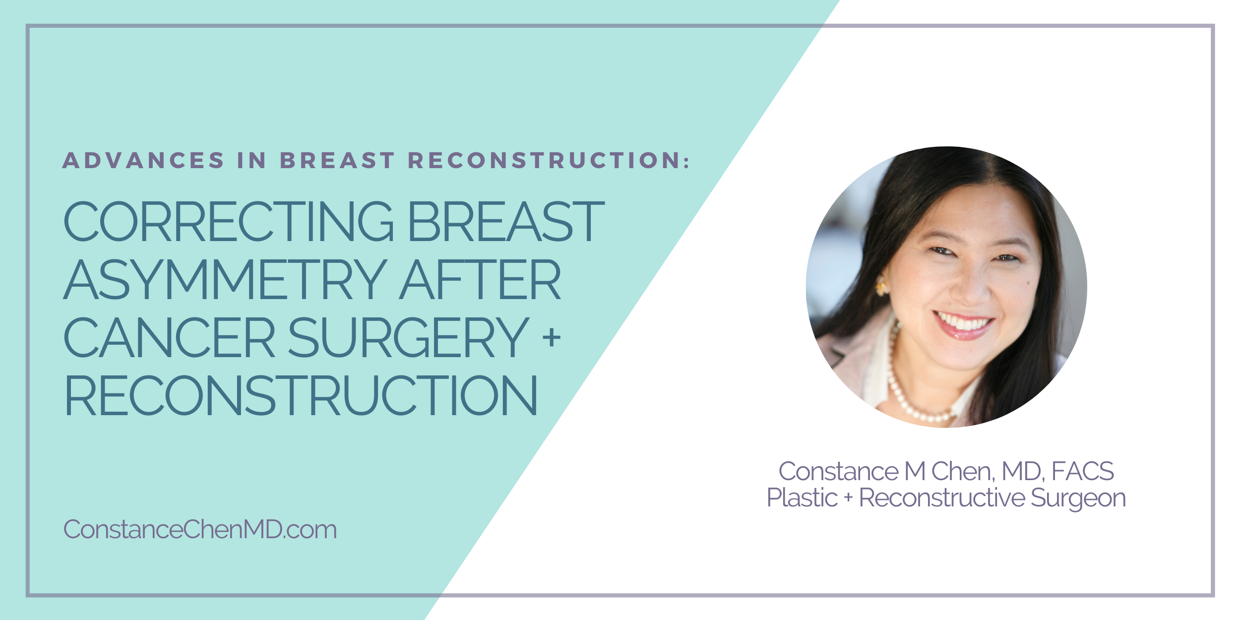 Correcting Breast Asymmetry After Cancer Surgery And Reconstruction