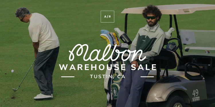 Malbon Warehouse Sale | MAY 7 - 10, 2026 | Tustin, CA — Alternative Retail
