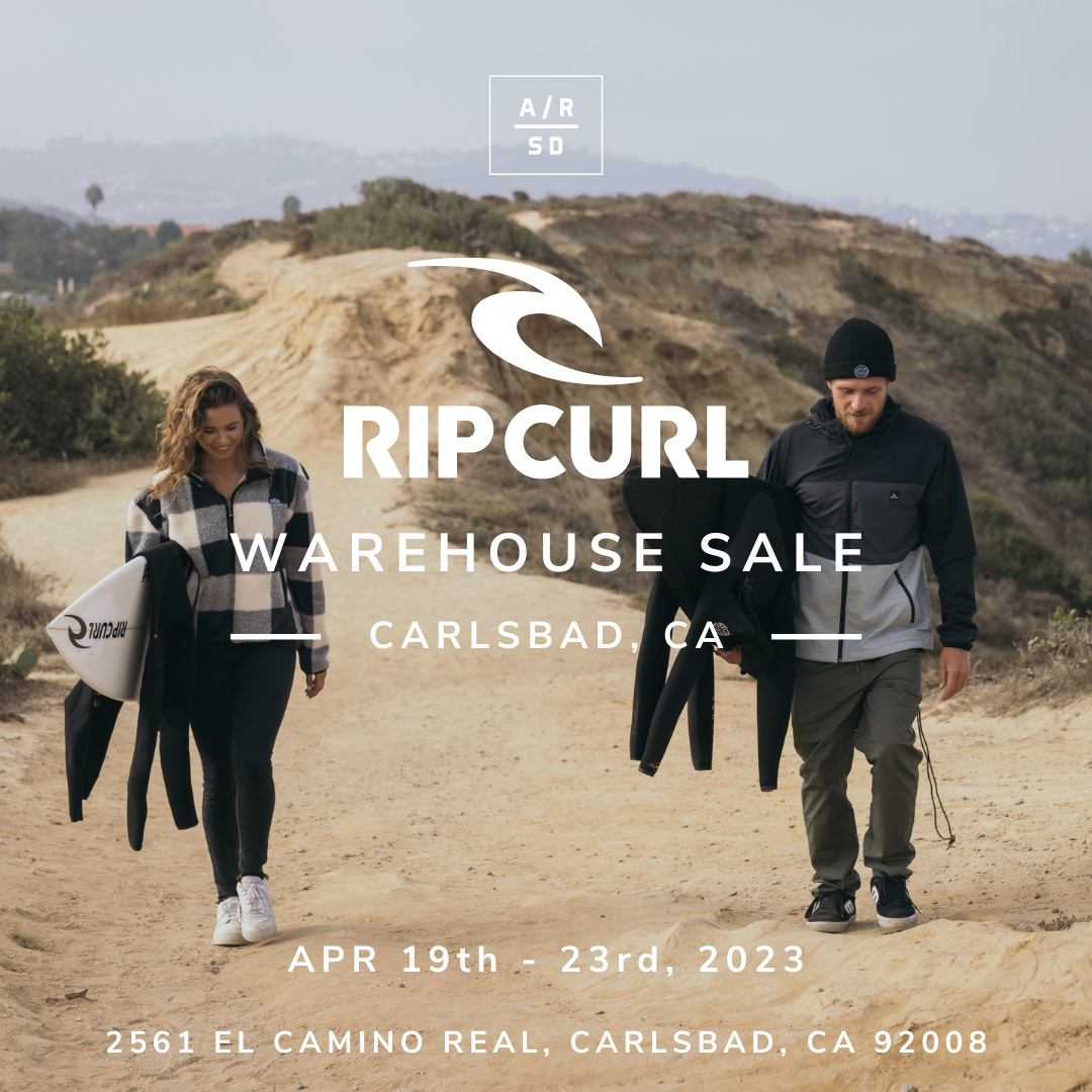 Rip Curl Warehouse Sale | APR 19 - 23, 2023 | Carlsbad, CA ...