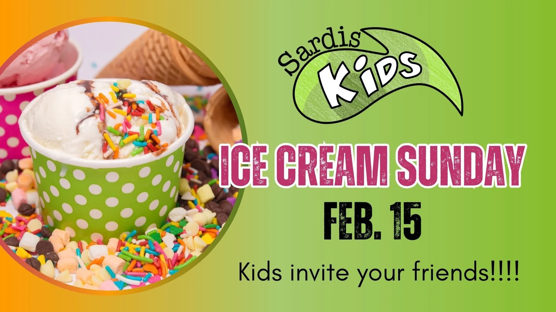 Sardis Kids - Ice Cream Sunday — Sardis Fellowship Baptist Church