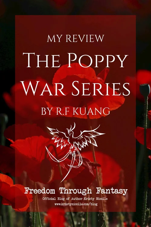 The Poppy War Series: My Review — Kristy Nicolle