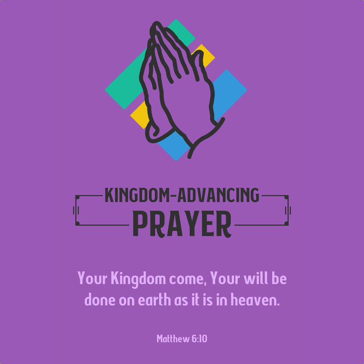 Kingdom Advancing Prayer — Immanuel Church