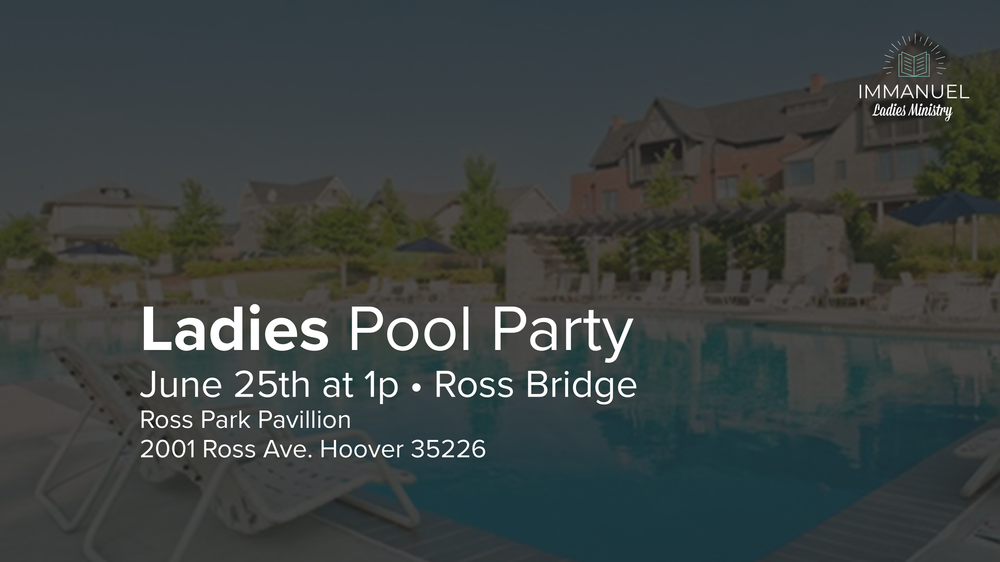 Ladies Pool Party — Immanuel Church