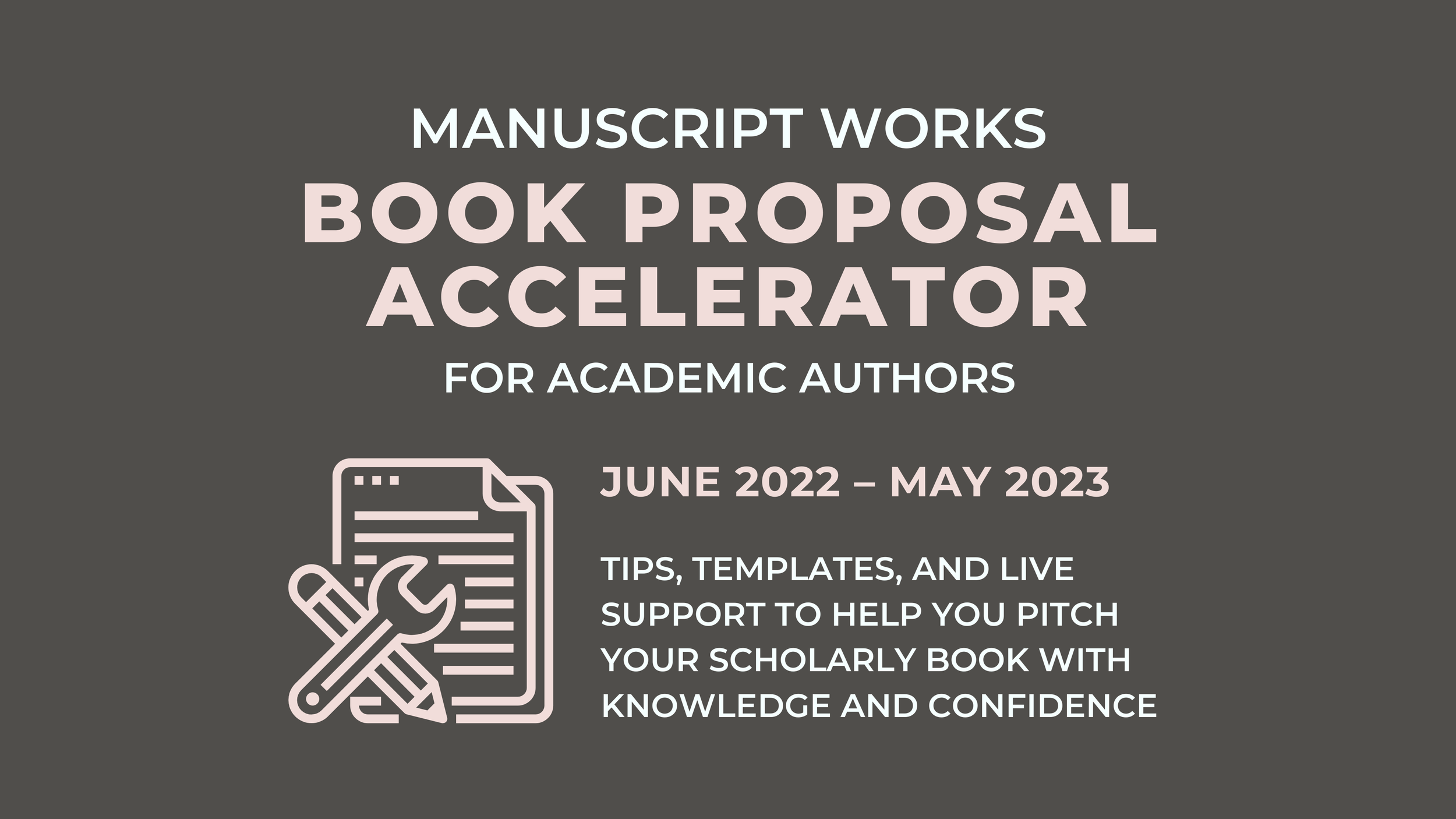 Book Proposal Accelerator for Academic Authors — Manuscript Works