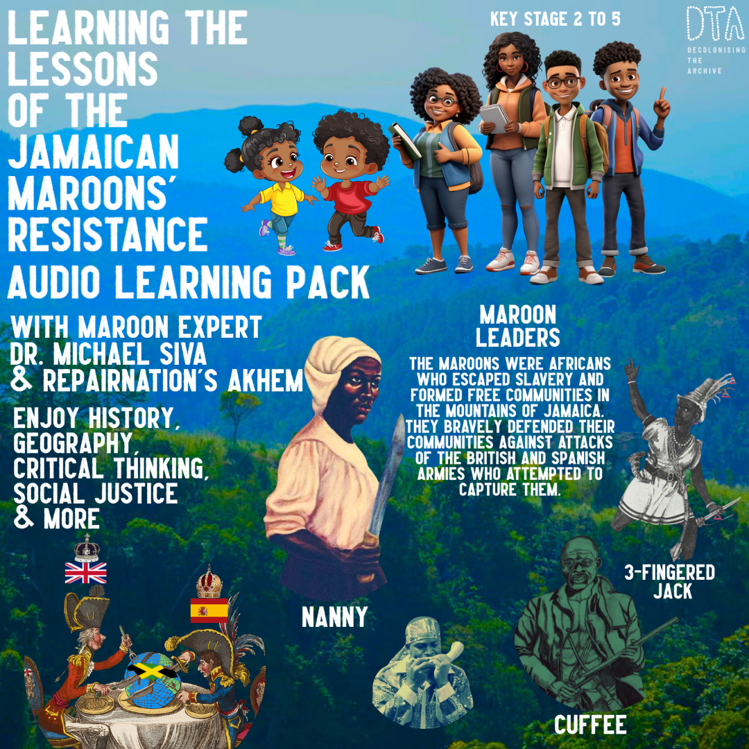 Maroon History Children's Learning Pack - Episode 1 — DTA (Decolonising ...
