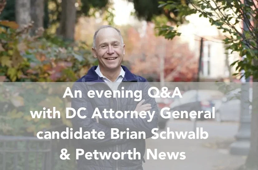 You're invited to a community Q&A with DC AG candidate Brian Schwalb ...