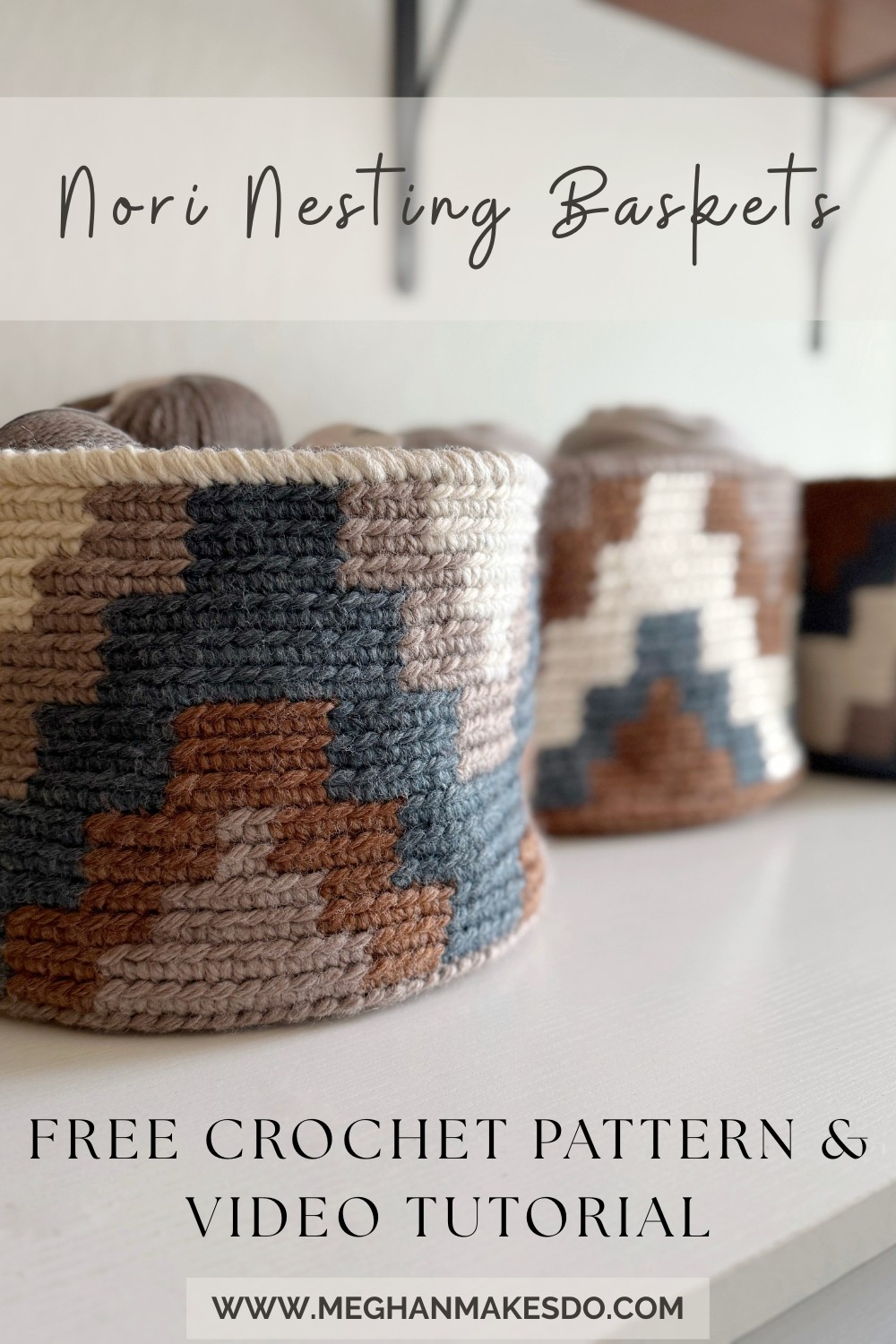 The Nori Nesting Baskets- Free Crochet Pattern — Meghan Makes Do