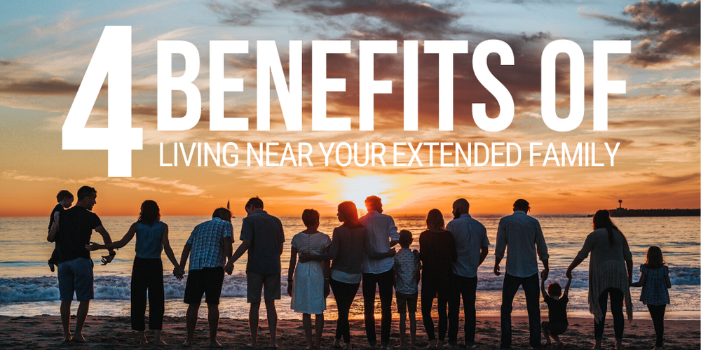There are Benefits to Having Extended Family Nearby — BLOG POSTS — ILI Team