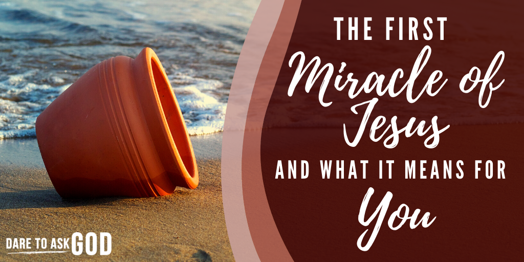 The First Miracle of Jesus and What that Means for You — BLOG POSTS ...