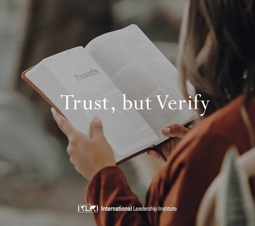 Trust But Verify — BLOG POSTS — ILI Team