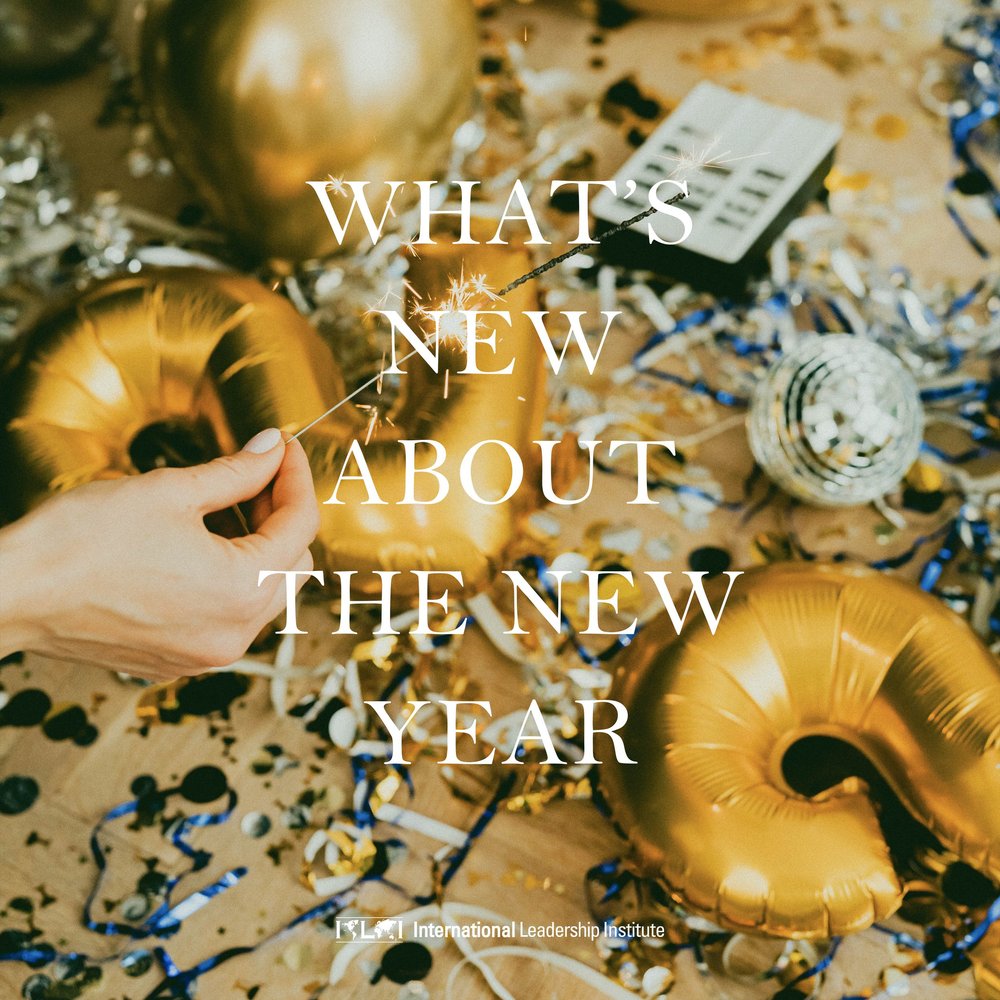 What's New About the New Year? — BLOG POSTS — ILI Team