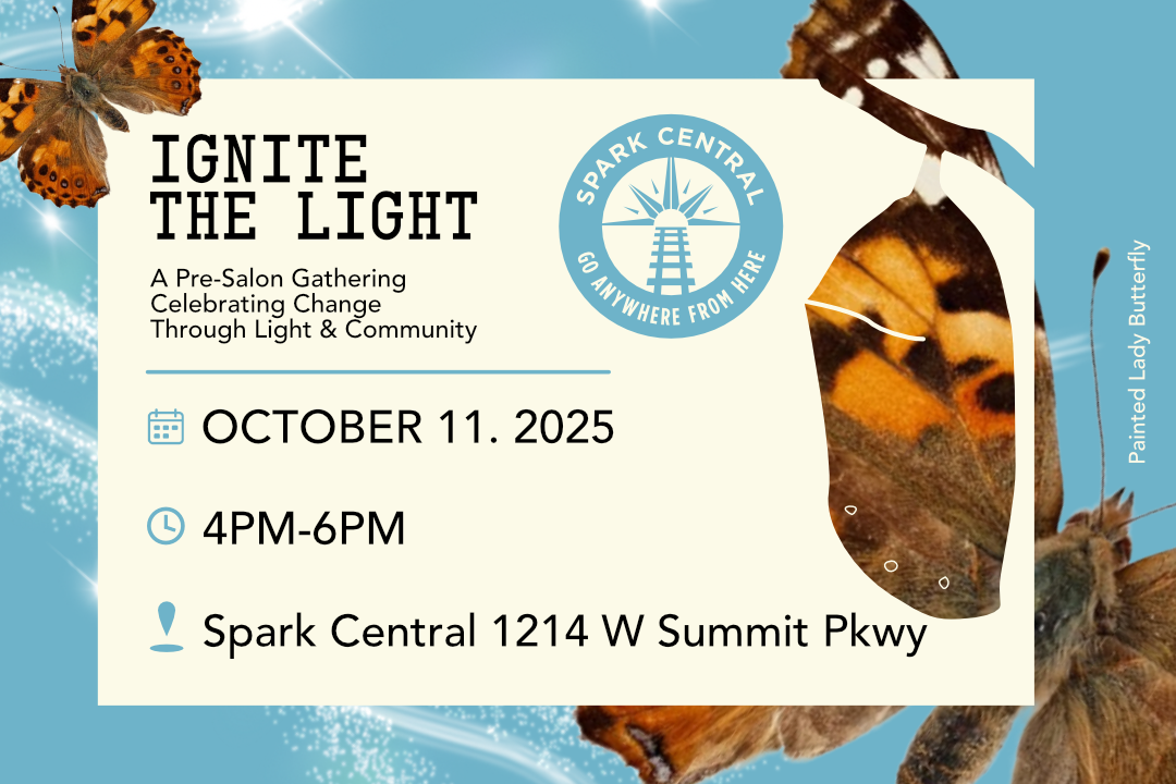 Ignite the Light, a Special Pre-Salon Event — SPARK CENTRAL