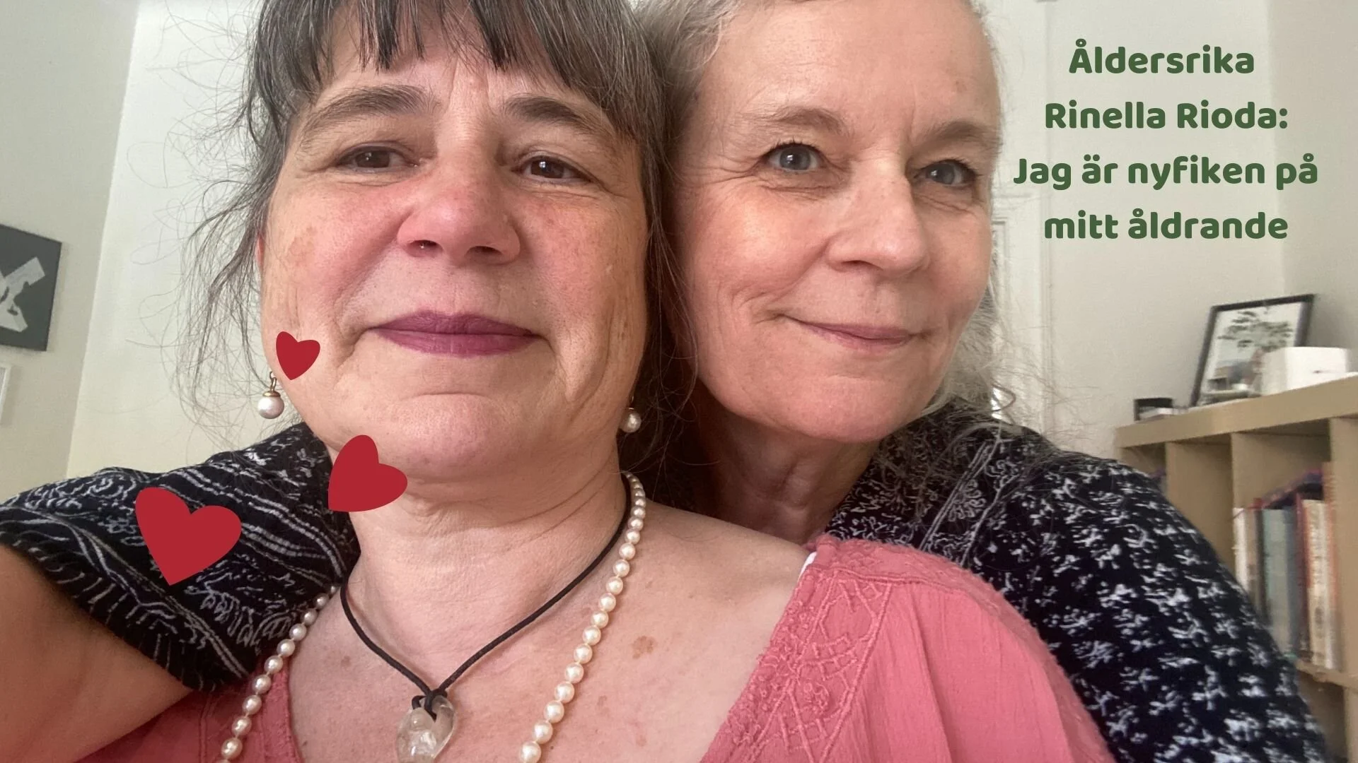 63. Rinella Rioda: Tid för åldersrika kvinnor att äga sitt åldrande ...