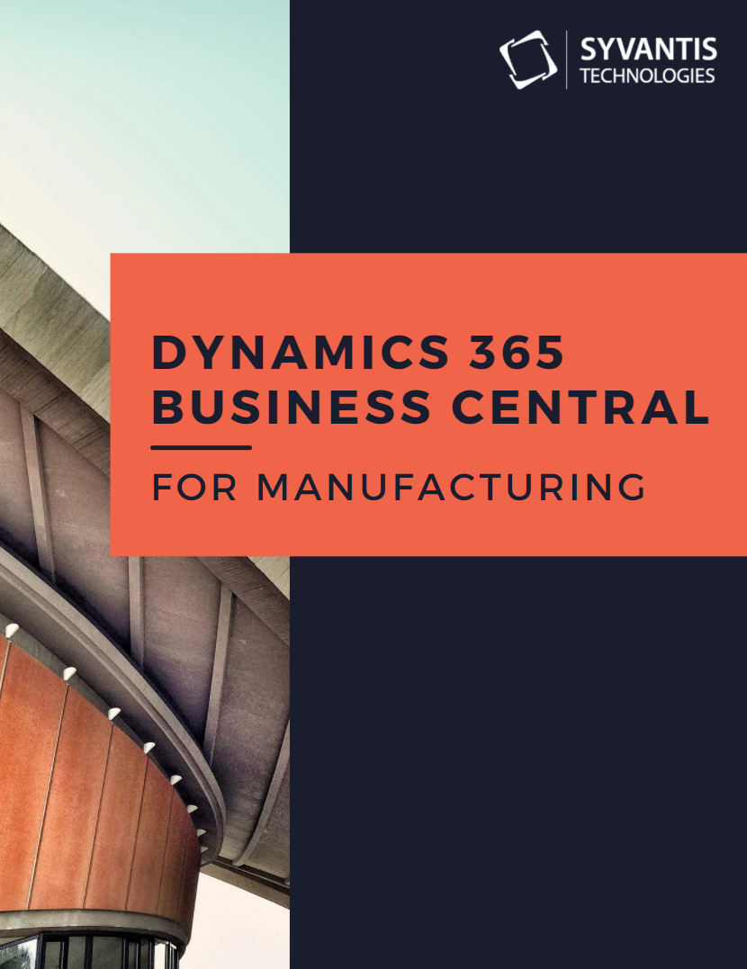 All you need to know about Business Central for Manufacturing: Free ...