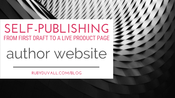 Self-Publishing #8 — Author Website — Ruby Duvall