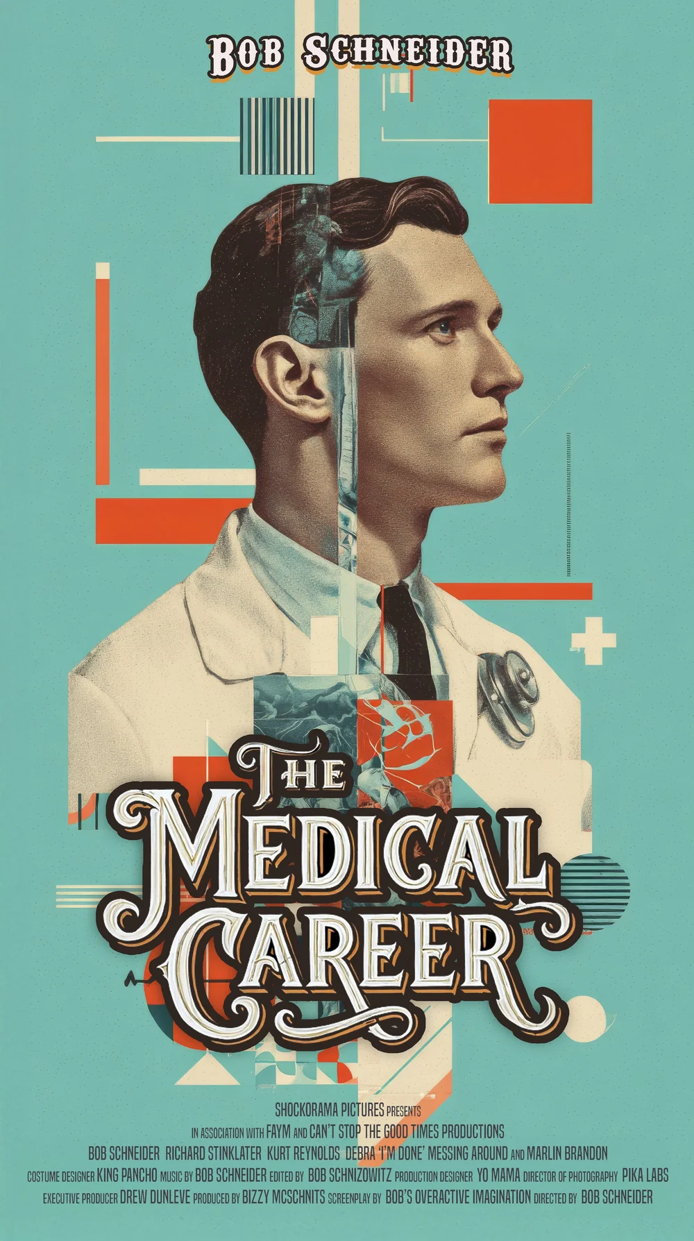 The Medical Career — Bob Schneider