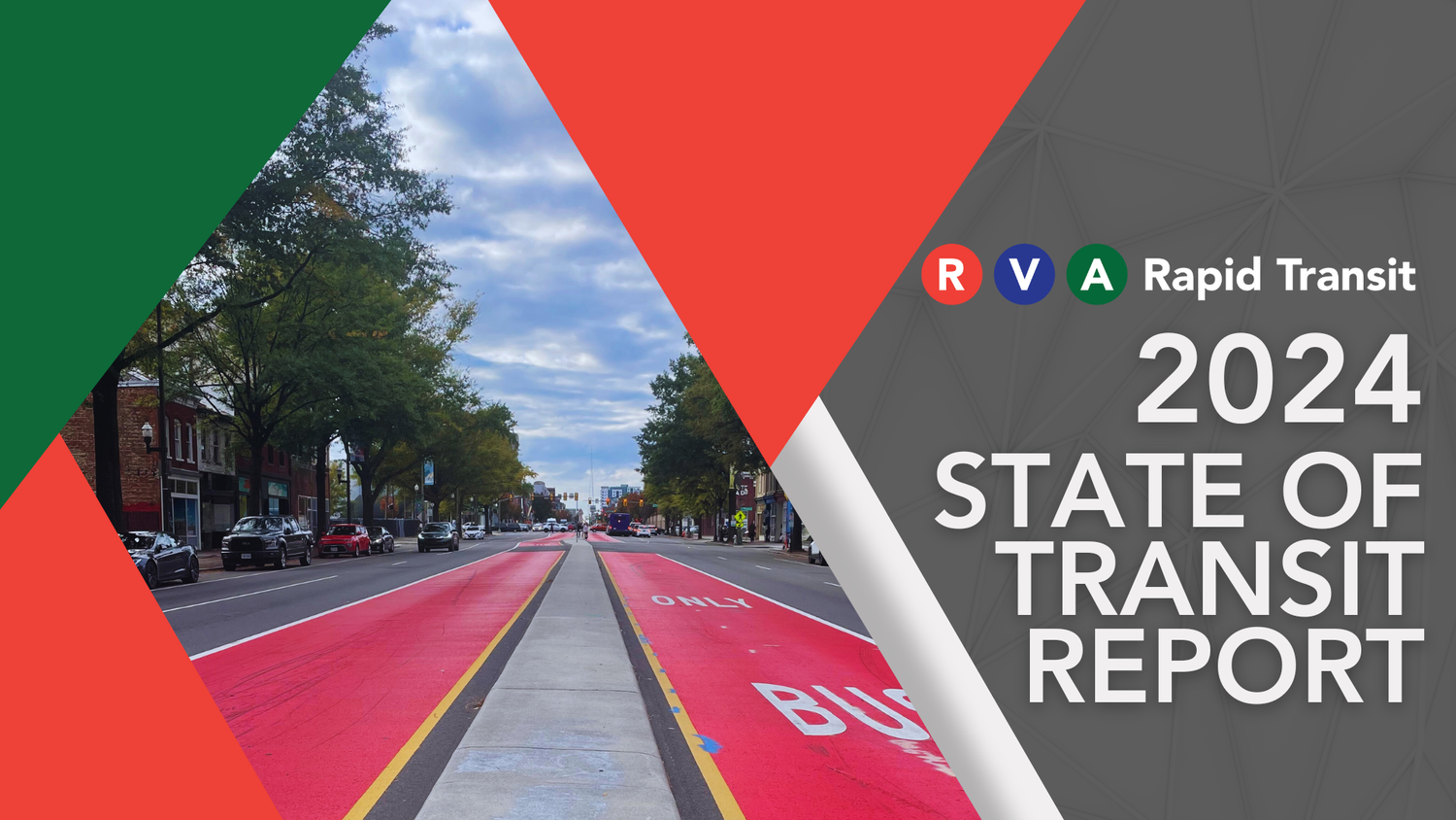 2024 State of Transit — RVA Rapid Transit