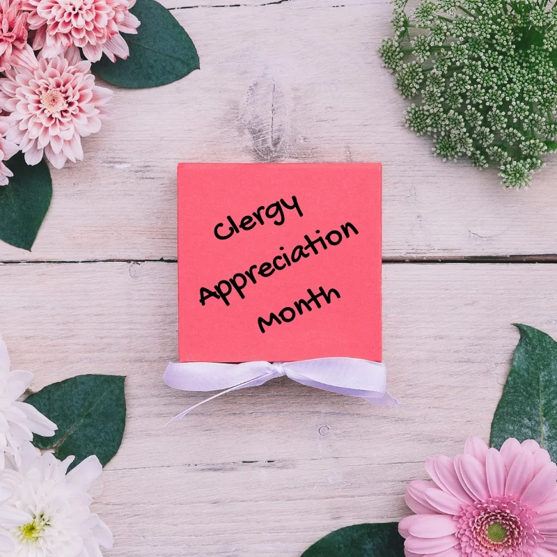October is Clergy Appreciation Month — Southwest Conference United ...
