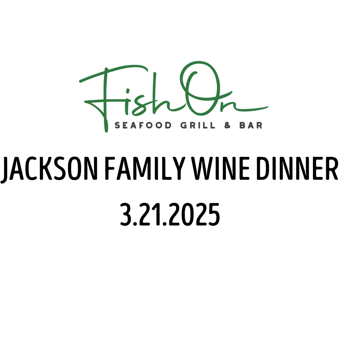 JACKSON FAMILY WINE DINNER
