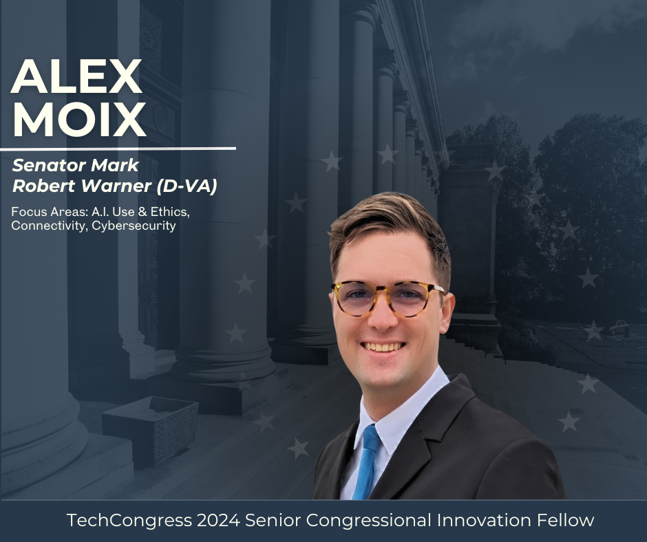 Meet the January 2024 Fellows: Alex Moix — TechCongress