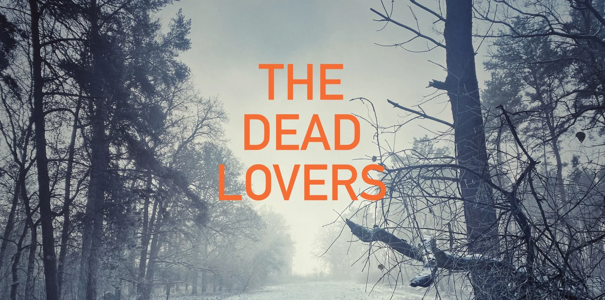The Dead Lovers
