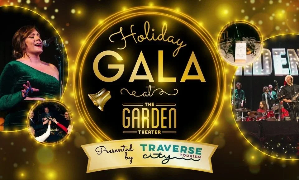 The Holiday Gala — The Garden Theater in Frankfort Michigan