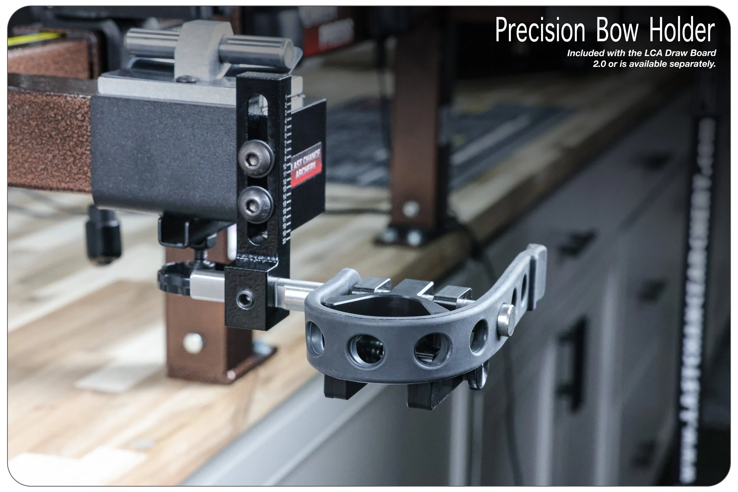 LCA Draw Board 2.0 & Precision Bow Holder — Last Chance Archery, LLC