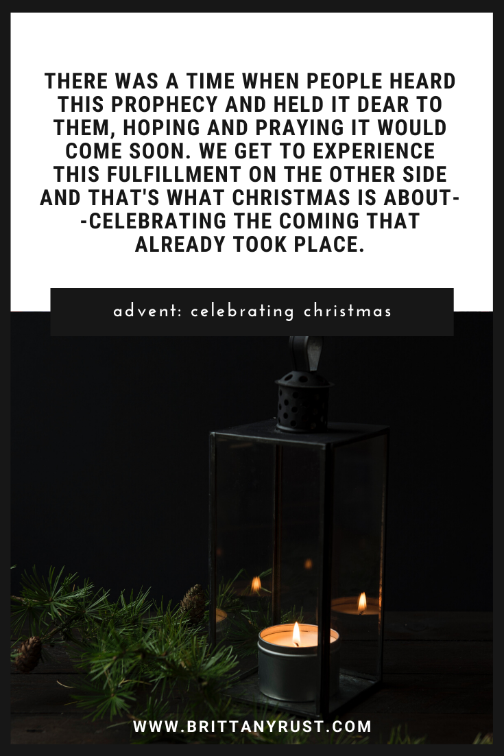 Celebrating Advent - Week 1 — Brittany Rust