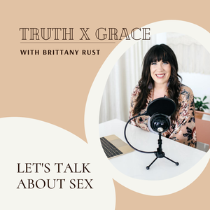 TxG PODCAST EPISODES — Brittany Rust