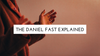 The Daniel Fast Explained — Brittany Rust