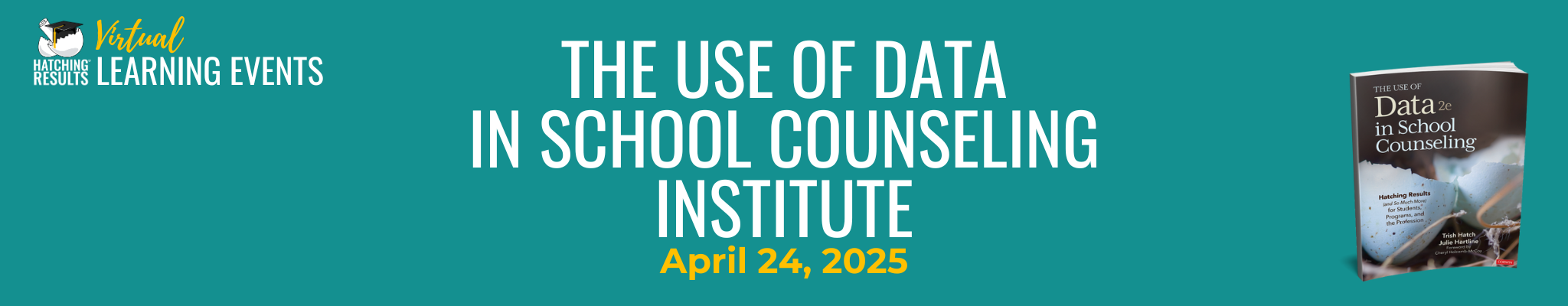 Use of Data in School Counseling Institute — Hatching Results - School ...