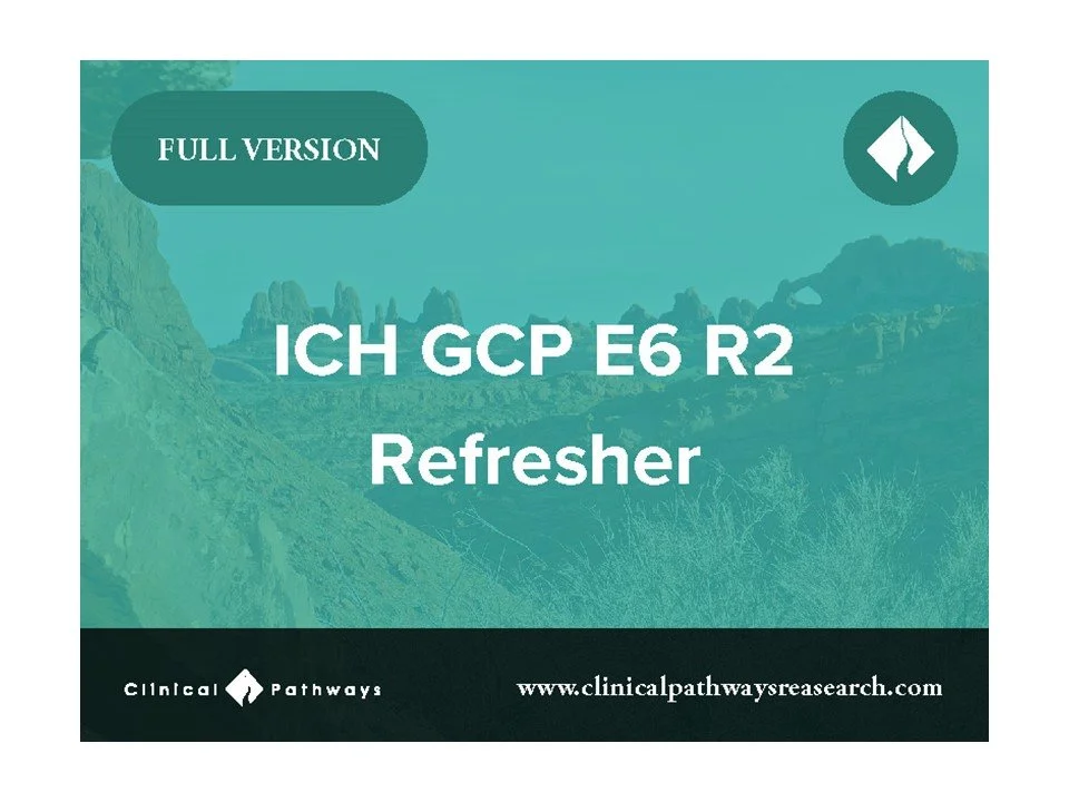 Good Clinical Practice Training (GCP): Refresher — Clinical Pathways
