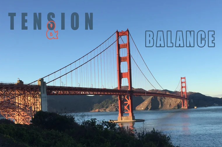 tension & balance — Creative & Beyond