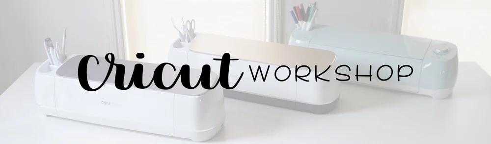 Beginner Cricut Workshops — Letter Me!