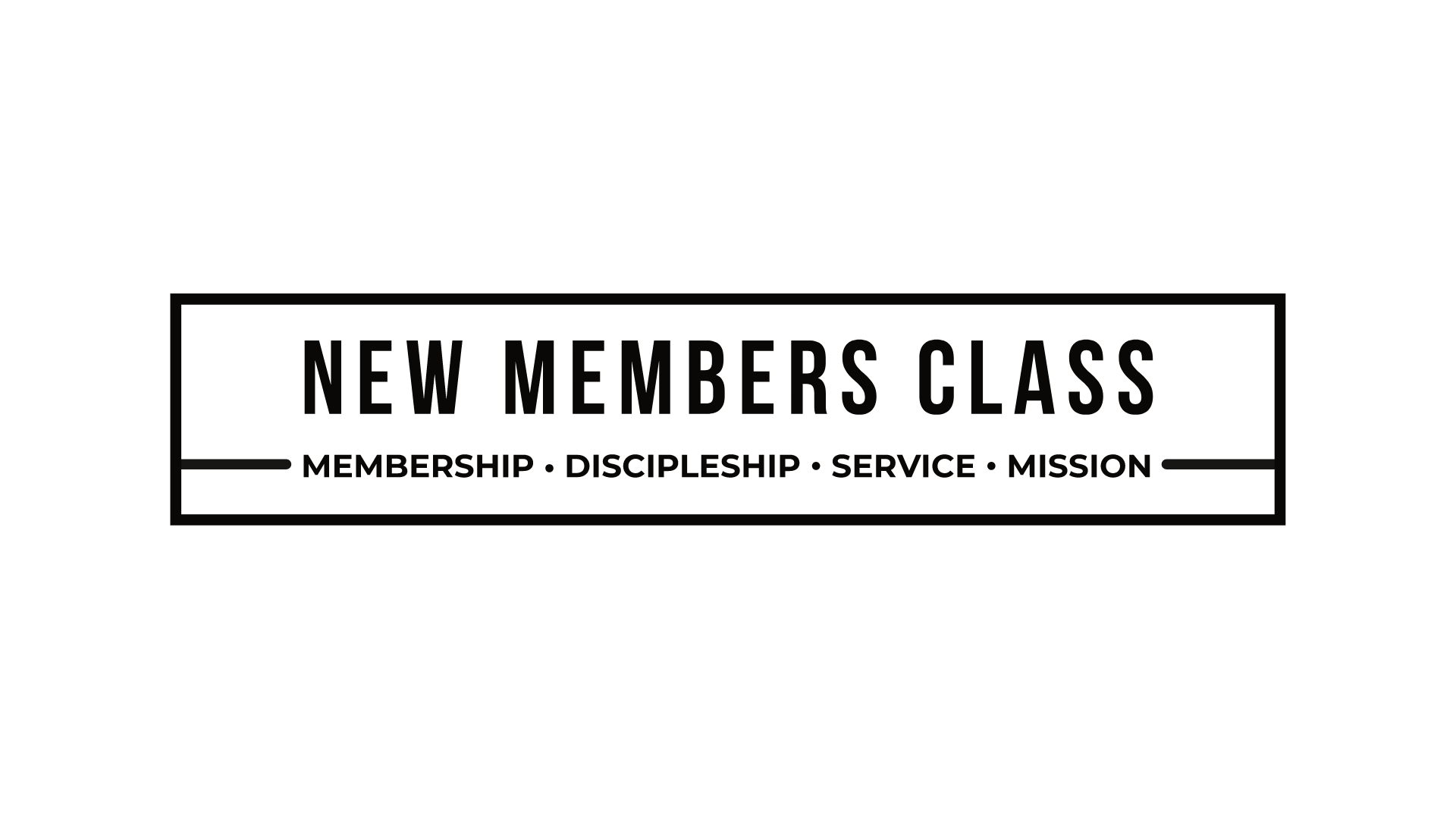 Membership Class — Coggin Church