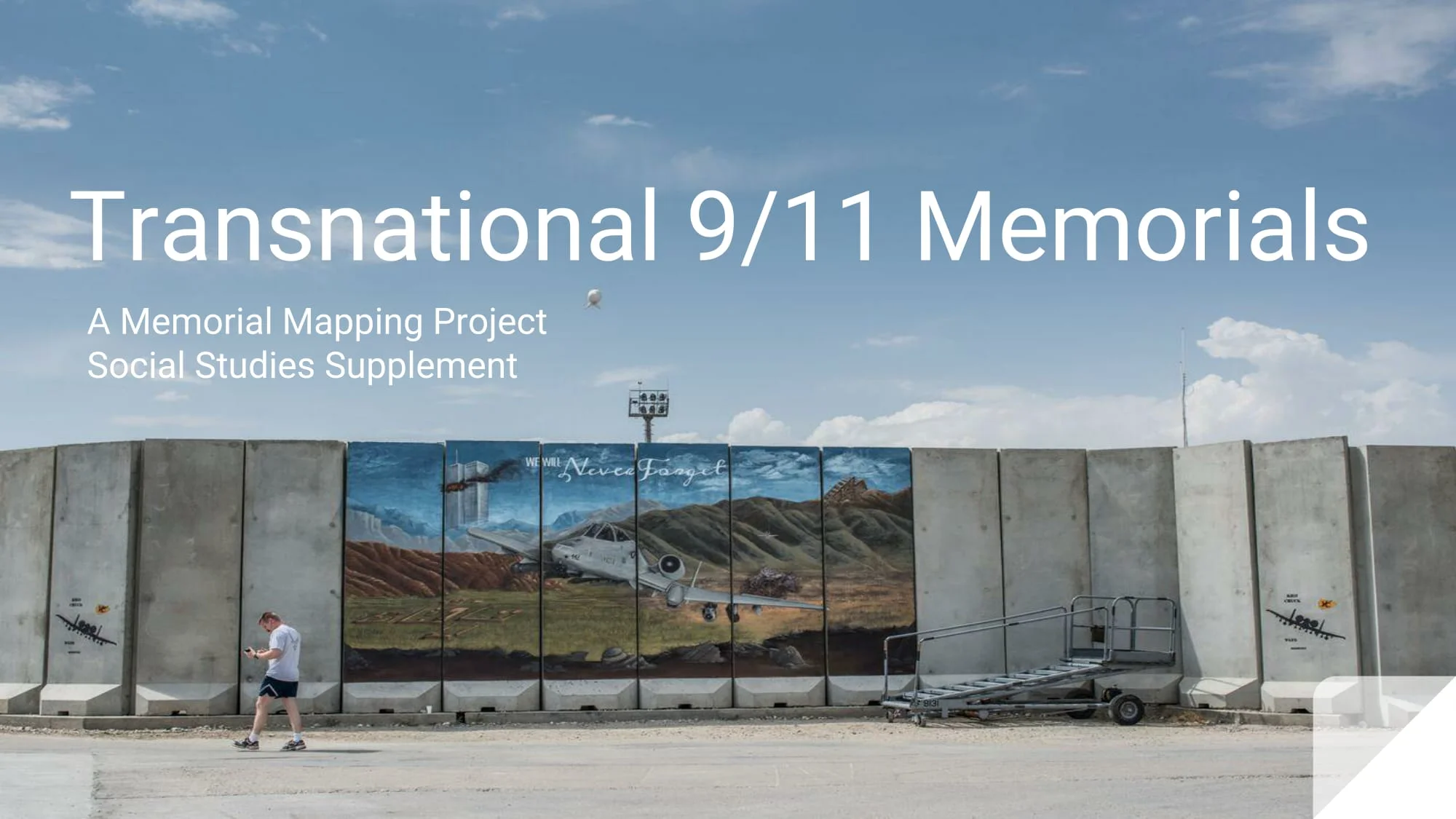 Teaching Materials — Memorial Mapping: Transnational 9/11 Memorials