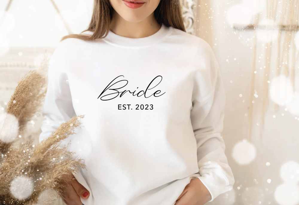 Bride To Be Sweatshirt