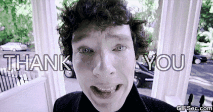 Sherlock Thank You For Your Input Gif