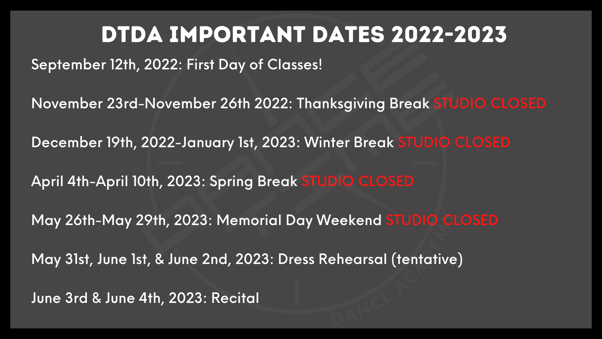 Important Dates — DANCE TIME DANCE ACADEMY