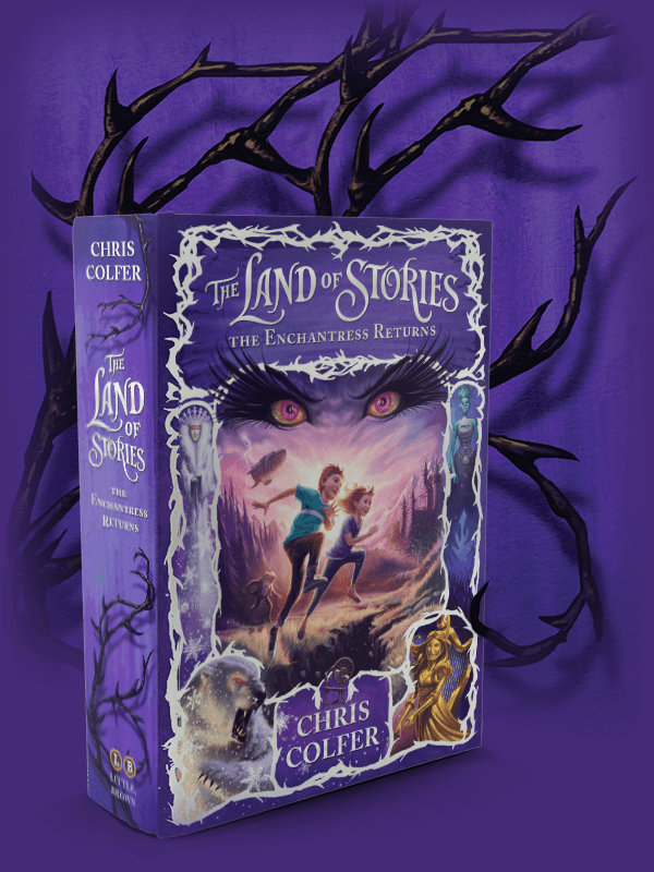 Book 2: The Enchantress Returns — THE LAND OF STORIES by Chris Colfer