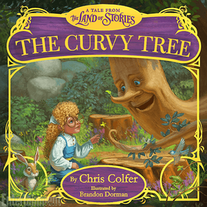 See the cover for Chris Colfer's 'The Curvy Tree' — THE LAND OF STORIES ...
