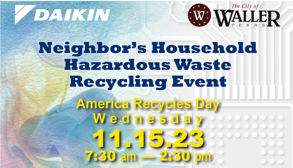 Daikin Hosts Neighbor's Household Hazardous Waste Recycling Event ...