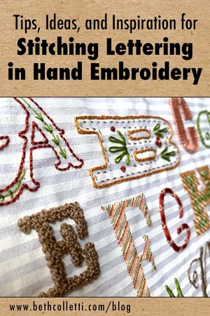 Tips, Ideas & Inspiration for Stitching Letters in Hand Embroidery ...