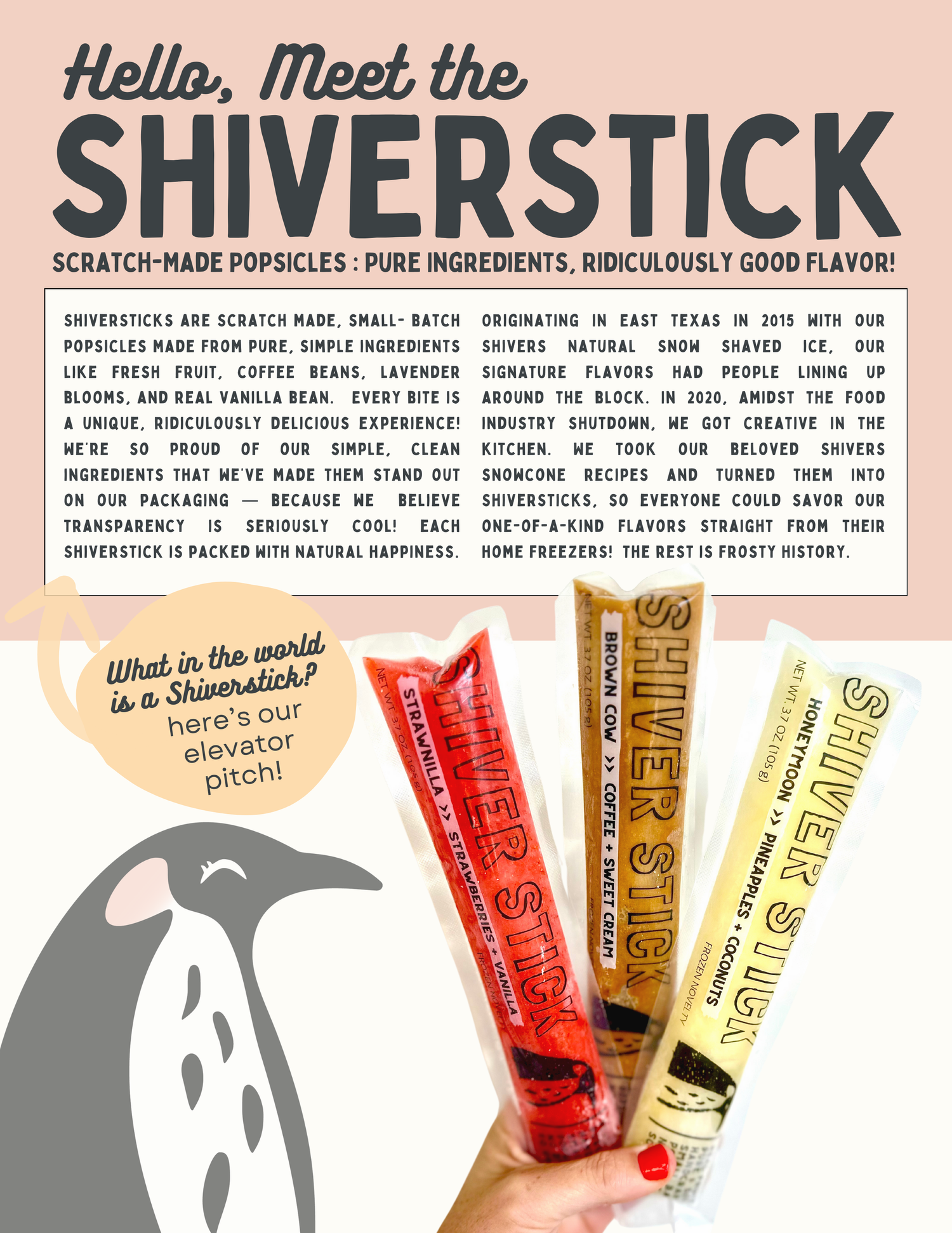 Shiversticks
